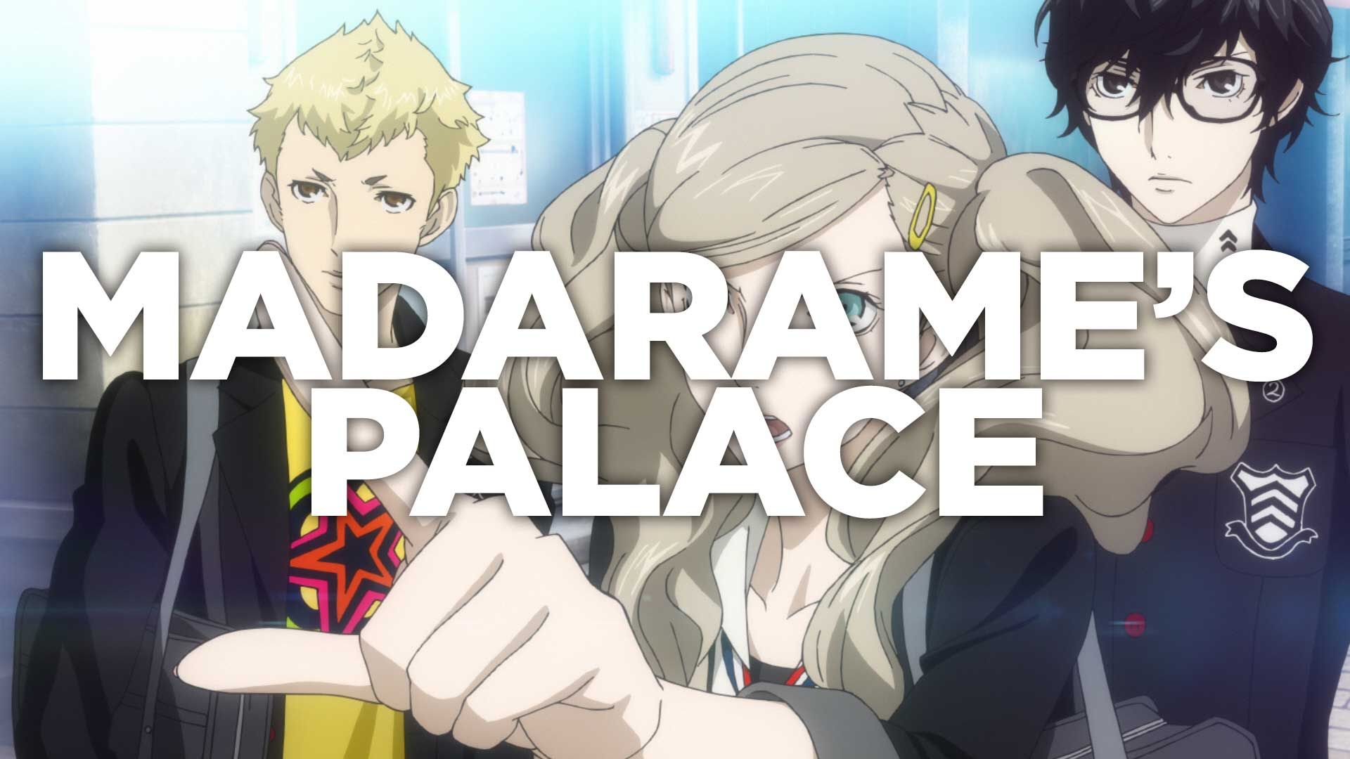 Persona 5 guide: Madarame’s Palace walkthrough